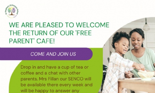 St Stephen’s CE (VA) Primary School - The Return Of Our Parent Cafe